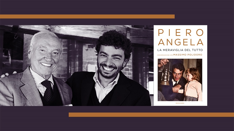 Piero Angela, “La meraviglia del tutto”: in libreria e in tutti gli ...