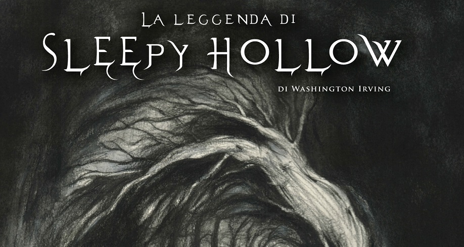 Nuova veste ed edizione per “La Leggenda di Sleepy Hollow” con le ...