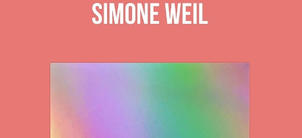 “La forza delle parole”: Simone Weil con La Rappresentate di Lista ...