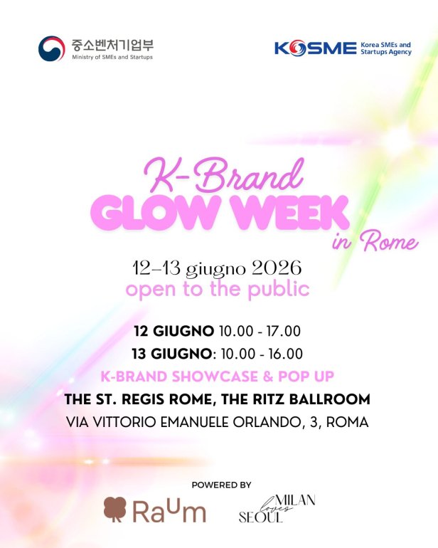 “K-BRAND GLOW WEEK” arriva a Roma: debutto europeo con il supporto di ...